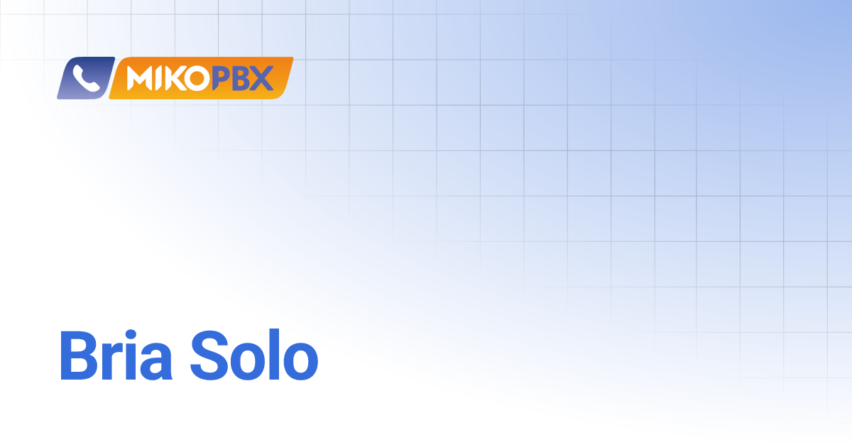 Bria Solo | MikoPBX