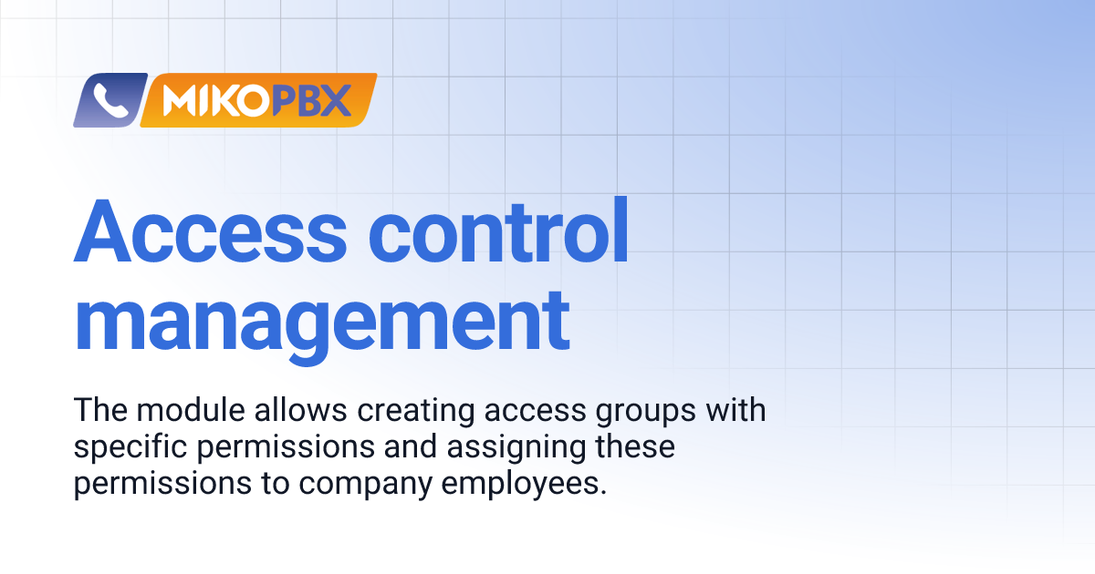 Access control management | MikoPBX